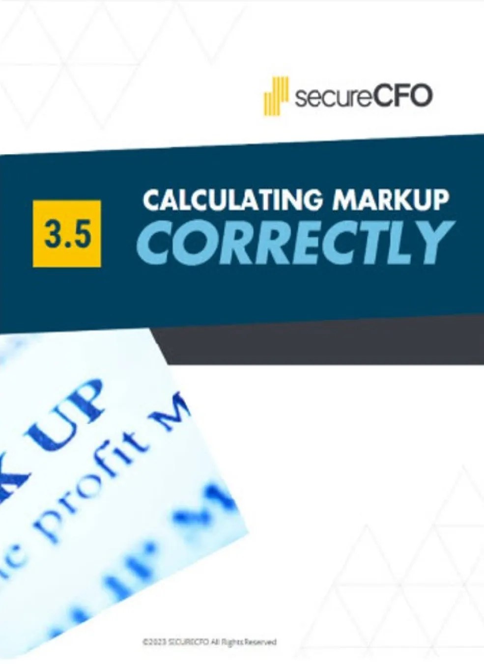 3.5 Calculating Markup Correctly - SecureCFO