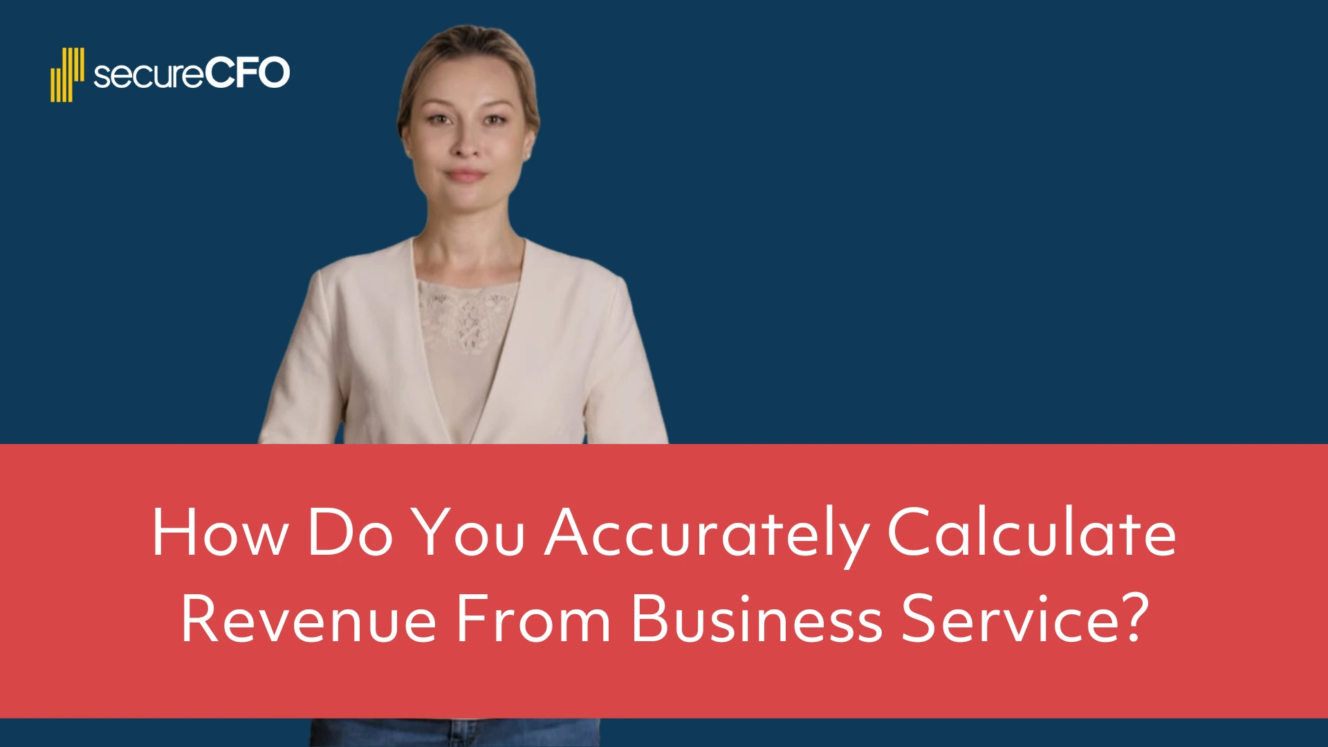 How Do You Accurately Calculate Revenue From Business Service: Unlock ...
